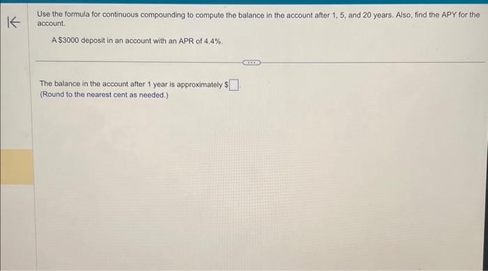 Solved Use the formula for continuous compounding to compute | Chegg.com