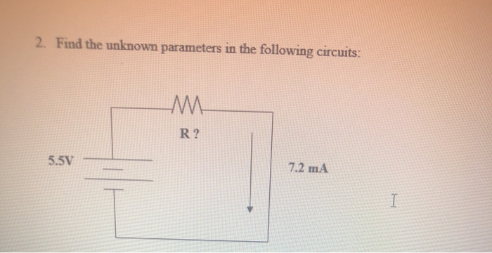 Solved 2. Find the unknown parameters in the following | Chegg.com