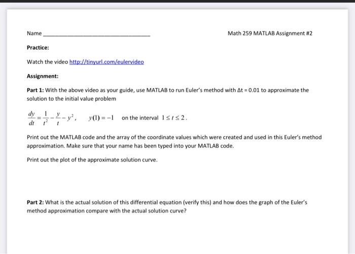 Solved Name Math 259 MATLAB Assignment #2 Practice: Watch | Chegg.com