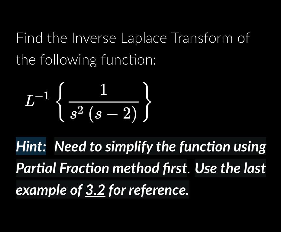 Solved Find the Inverse Laplace Transform ofthe following | Chegg.com