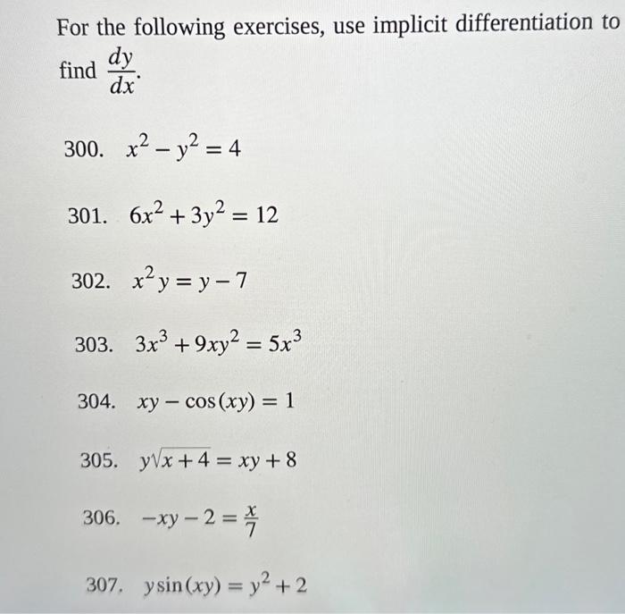 Solved For the following exercises, use implicit | Chegg.com