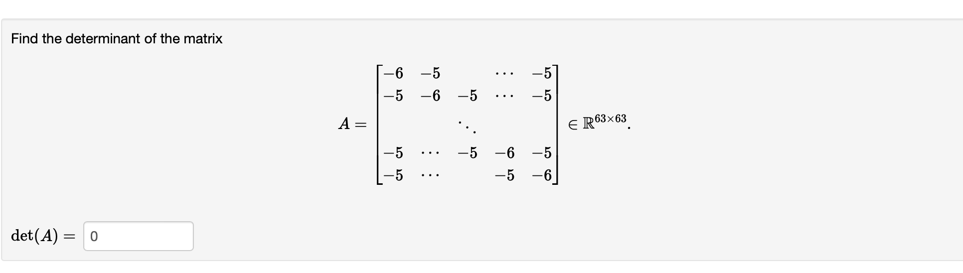Solved Find the determinant of the | Chegg.com
