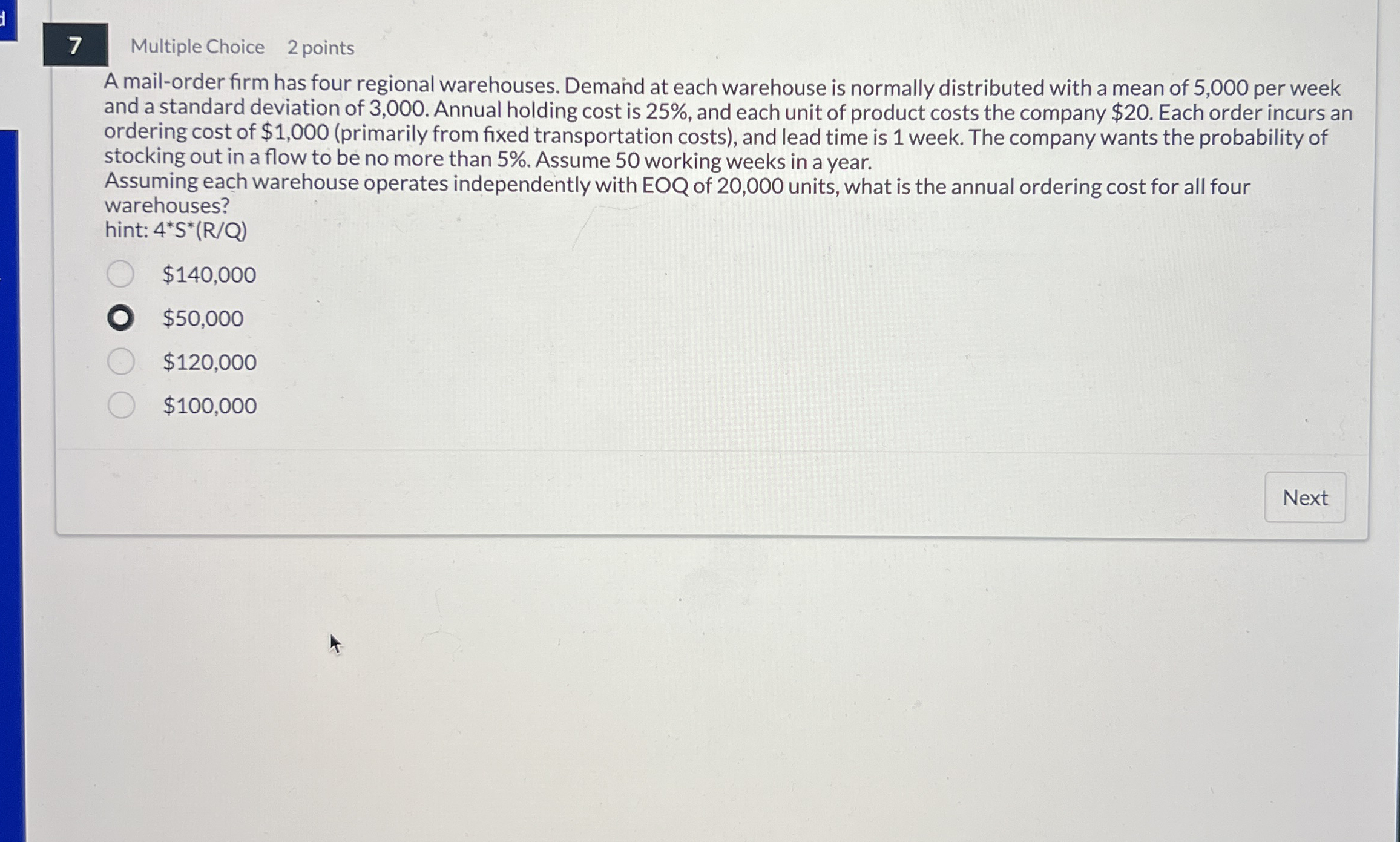 Solved 7Multiple Choice2 ﻿pointsA mail-order firm has four | Chegg.com