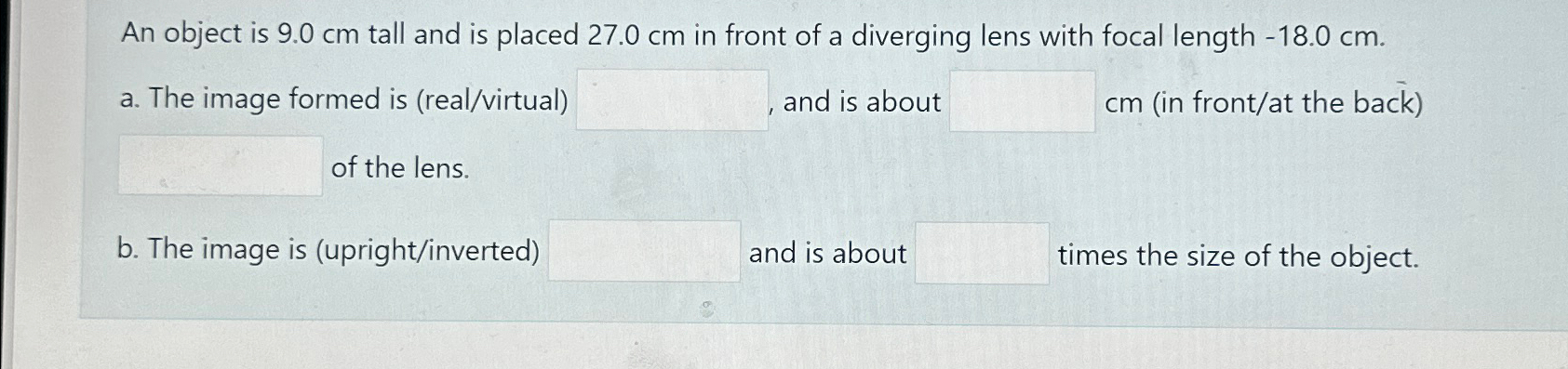 Solved An object is 9.0cm ﻿tall and is placed 27.0cm ﻿in | Chegg.com