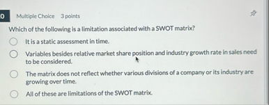 Solved Multiple Choice3 ﻿pointsWhich of the following is a | Chegg.com