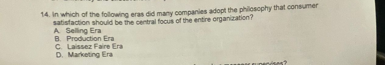 Solved In which of the following eras did many companies | Chegg.com