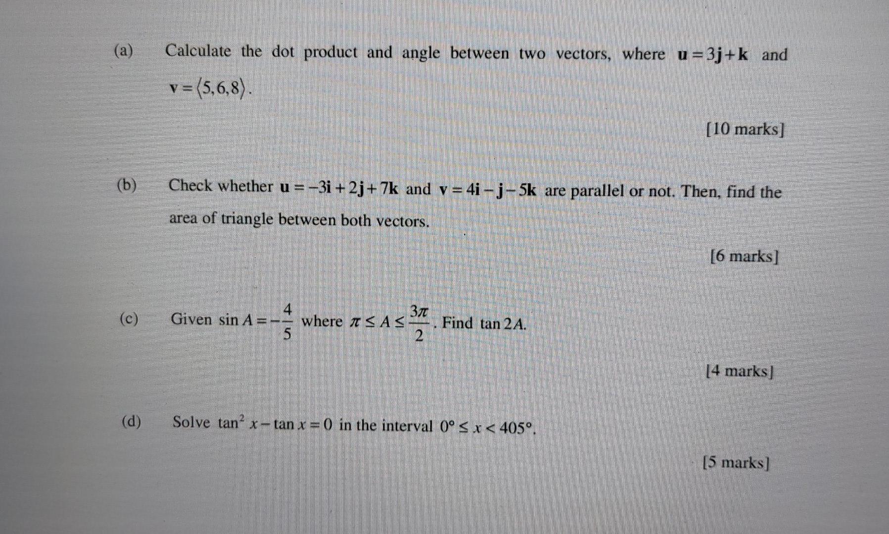 Solved (a) Calculate the dot product and angle between two | Chegg.com