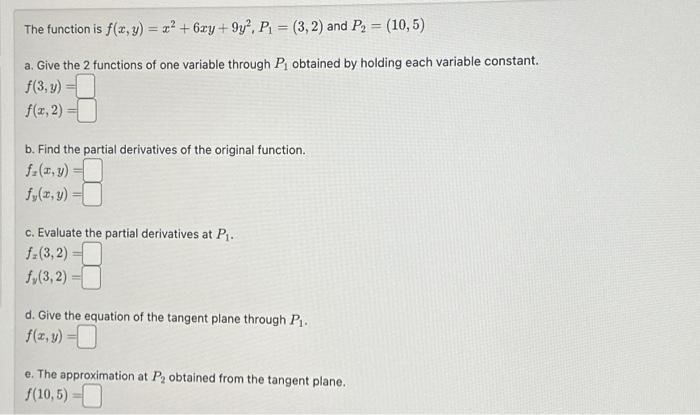Solved The function is f(x,y)=x2+6xy+9y2,P1=(3,2) and | Chegg.com