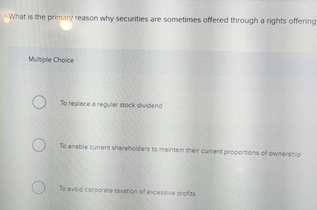 Solved What is the primary reason why securities are | Chegg.com