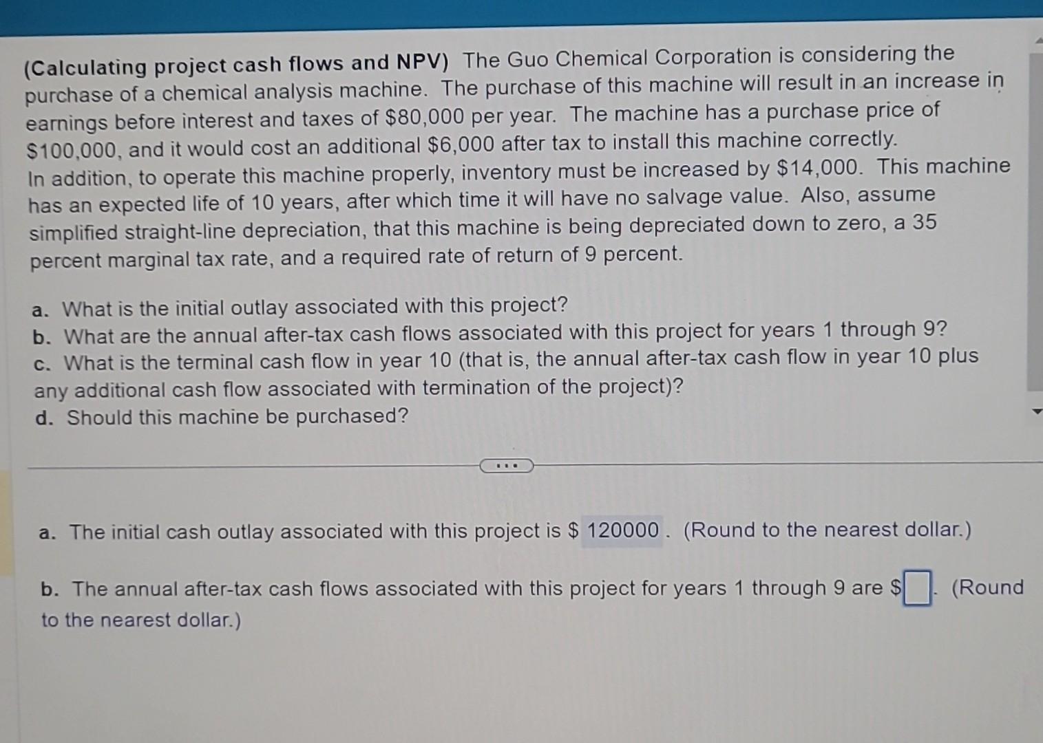 Solved (Calculating project cash flows and NPV) The Guo | Chegg.com