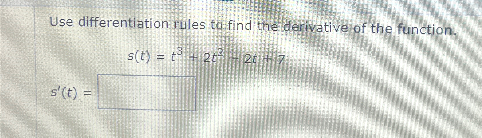 Solved Use differentiation rules to find the derivative of | Chegg.com
