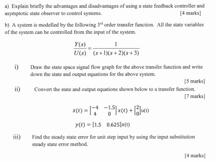 Solved a) Explain briefly the advantages and disadvantages | Chegg.com