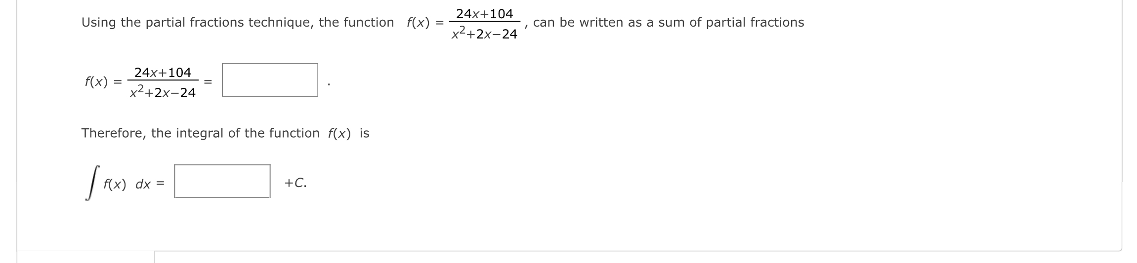 Solved Using the partial fractions technique, the function | Chegg.com