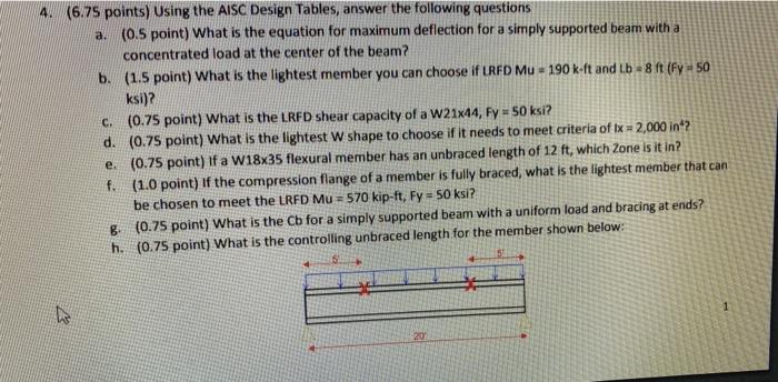 Solved 4. (6.75 points) Using the AISC Design Tables, answer | Chegg.com