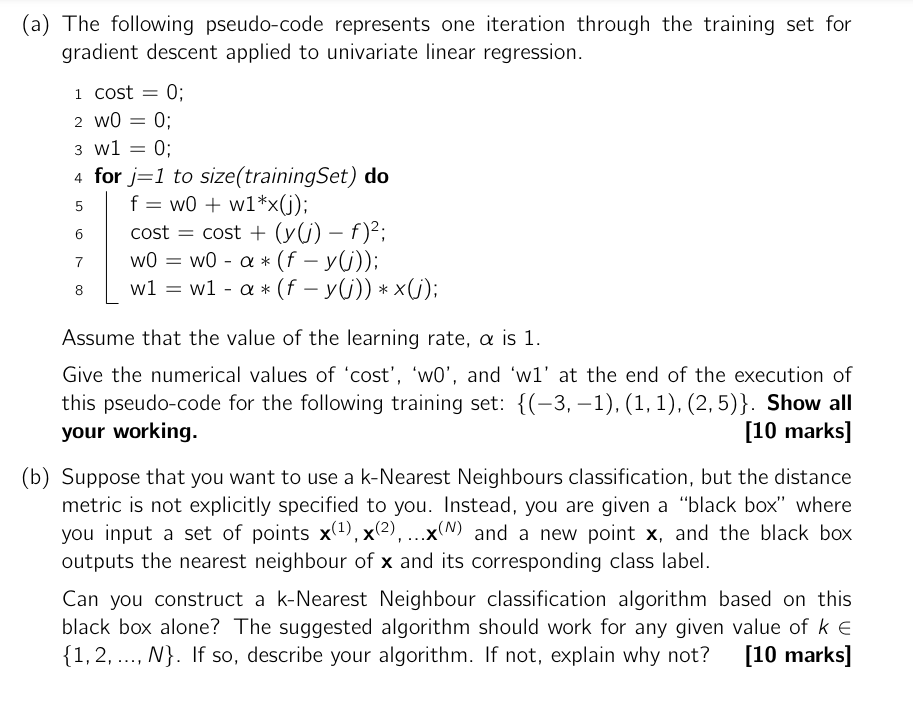Solved (b) ﻿Suppose that you want to use a k-Nearest | Chegg.com