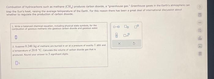 Solved Combustion of hydrocarbons such as methane (CH4) | Chegg.com