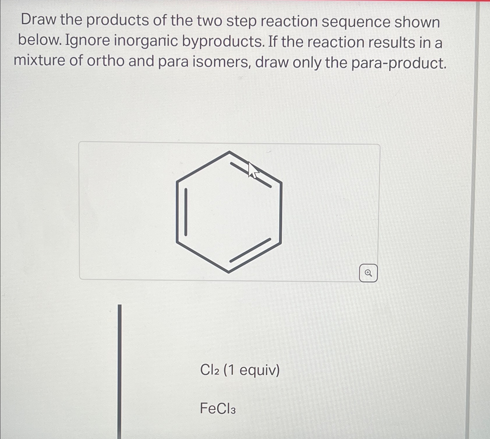 Solved Draw the products of the two step reaction sequence | Chegg.com