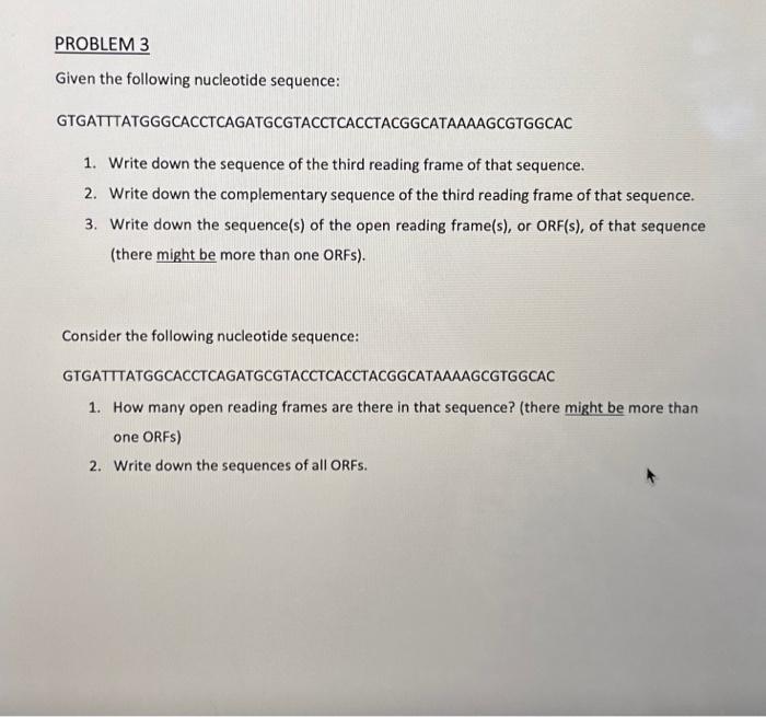 Solved Given the following nucleotide sequence: | Chegg.com