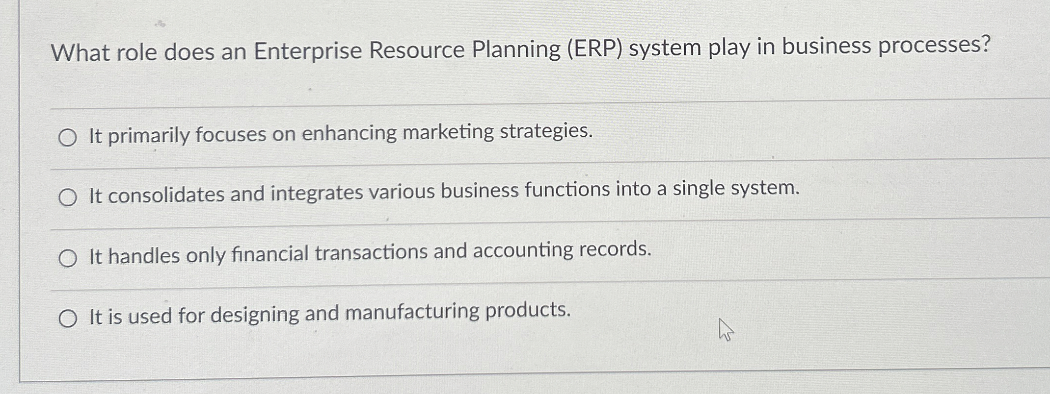 Solved What role does an Enterprise Resource Planning (ERP) | Chegg.com