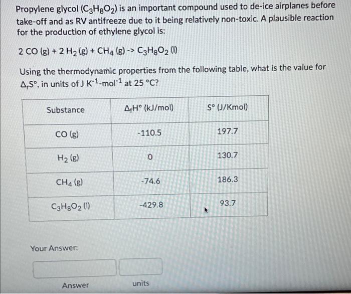 Solved Propylene glycol (C3H8O2) is an important compound | Chegg.com