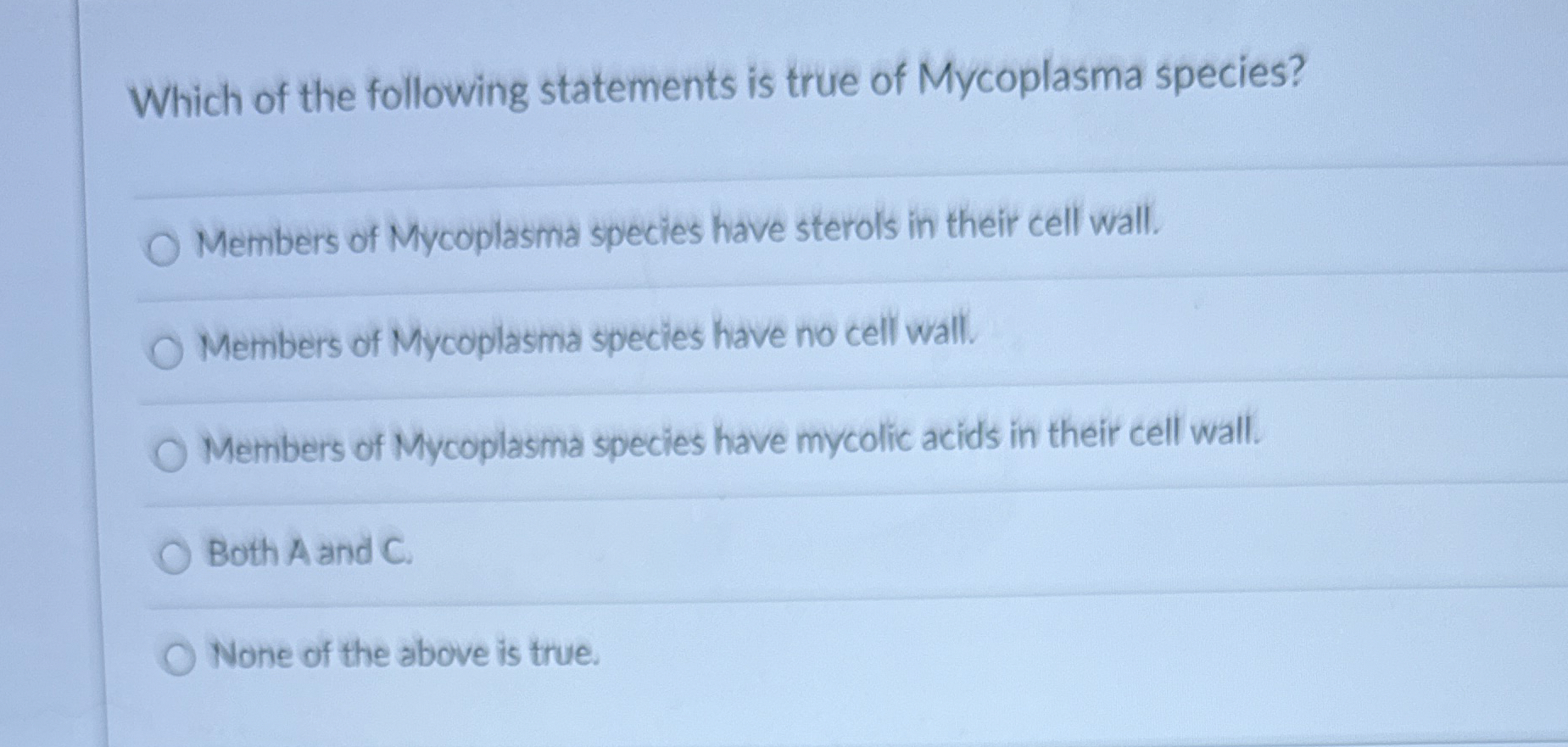 Solved Which of the following statements is true of | Chegg.com