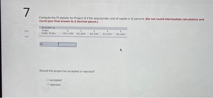 Solved Compute the Pi statistic for Project Q if the | Chegg.com
