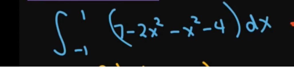 Solved ∫-11(7-2x2-x2-4)dx | Chegg.com