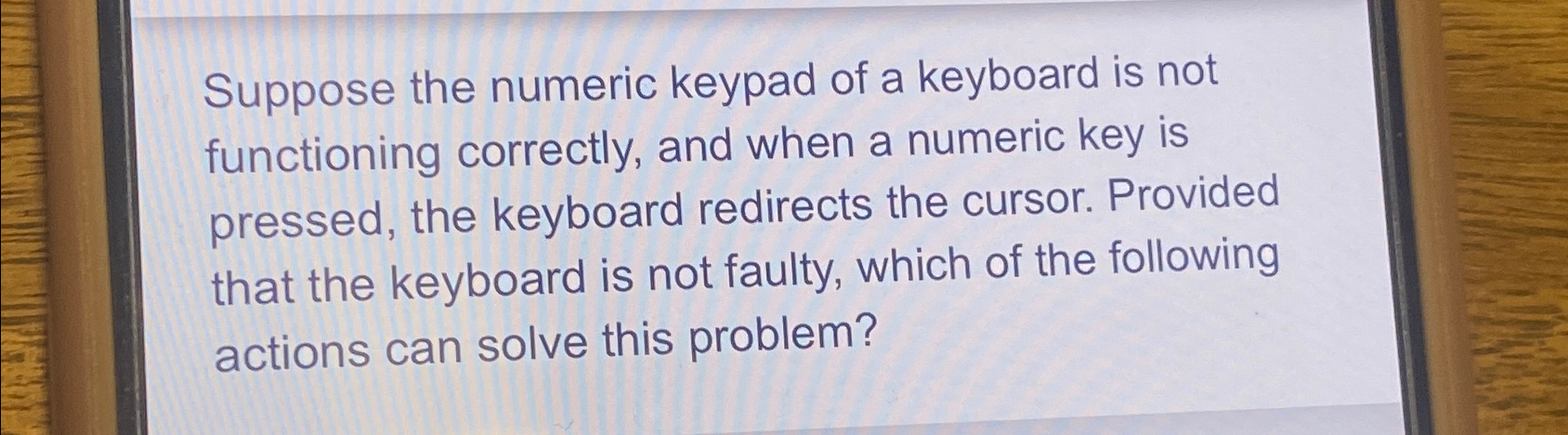 Solved Suppose the numeric keypad of a keyboard is not | Chegg.com