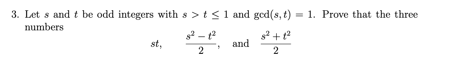 Solved Let s ﻿and t ﻿be odd integers with s>t≤1 ﻿and | Chegg.com