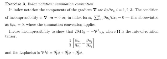 Solved Exercise 3, Inder notation; summation convention In | Chegg.com