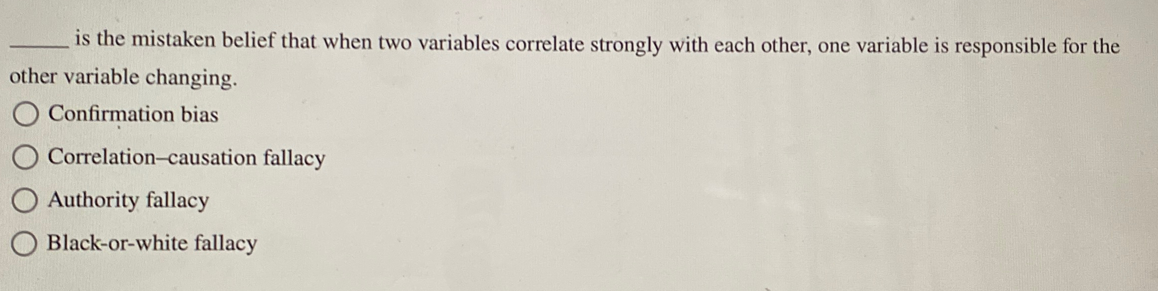 Solved is the mistaken belief that when two variables | Chegg.com
