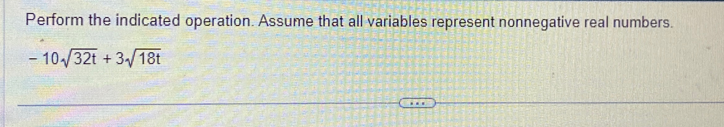 Solved Perform the indicated operation. Assume that all | Chegg.com