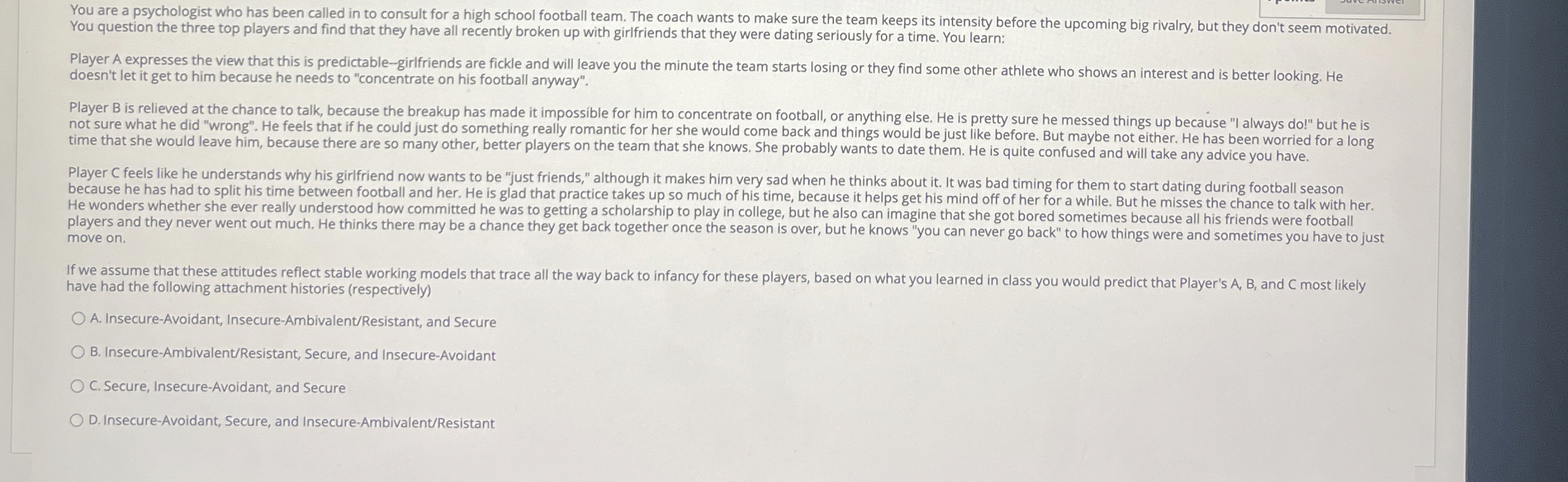 Solved You question the three top players and find that they | Chegg.com