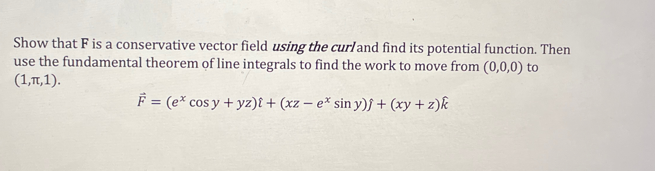 Solved Show that F ﻿is a conservative vector field using the | Chegg.com