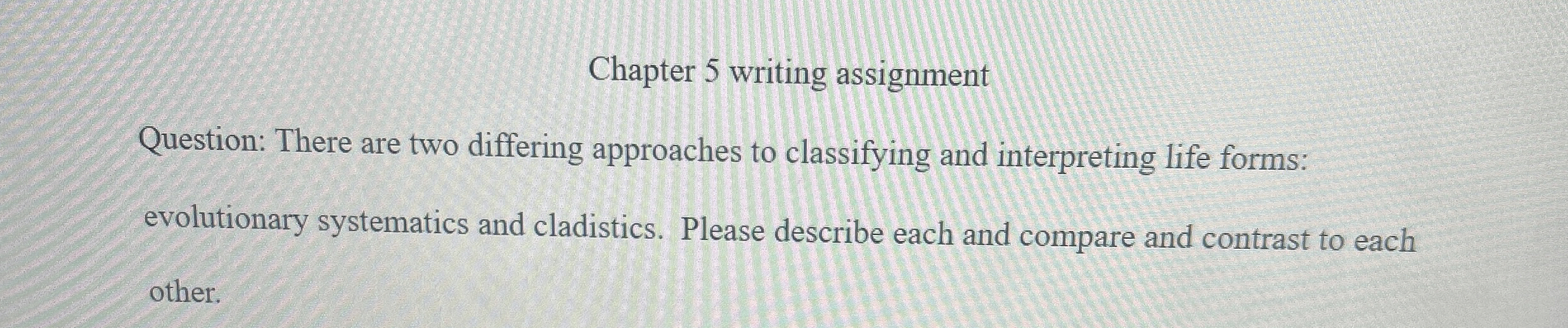 Solved Chapter 5 ﻿writing assignmentQuestion: There are two | Chegg.com