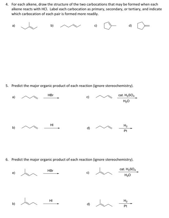Solved 4. For each alkene, draw the structure of the two | Chegg.com