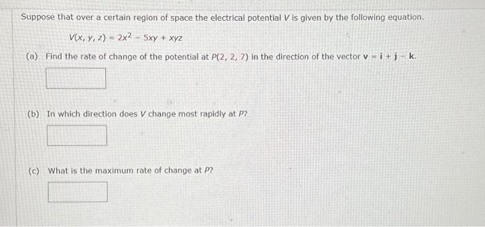 Solved Suppose that over a certain region of space the | Chegg.com
