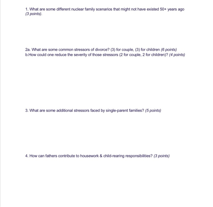 1. What are some different nuclear family scenarios | Chegg.com