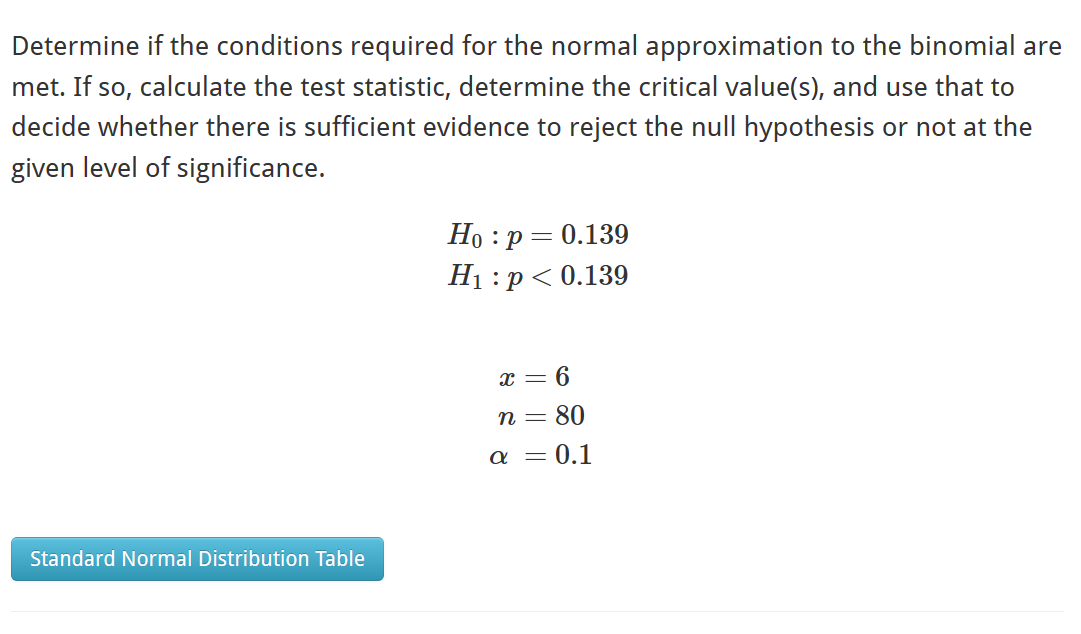 Solved Determine if the conditions required for the normal | Chegg.com