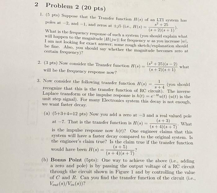 Solved 2 Problem 2 (20 pts) 1. (5 pts) Suppose that the | Chegg.com