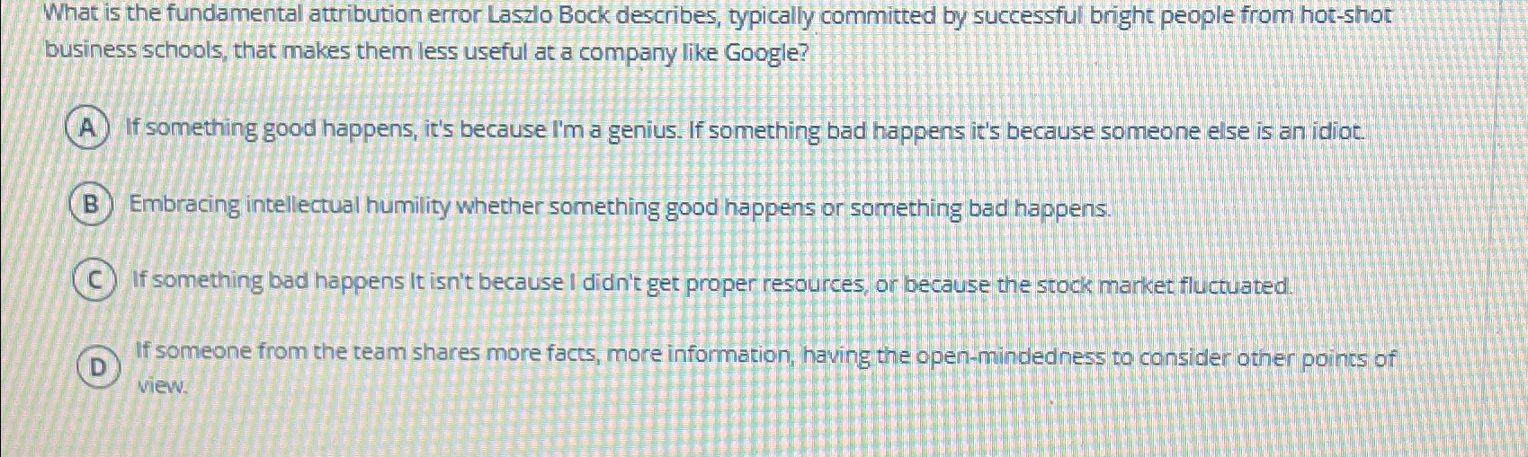 Solved What is the fundamental attribution error Laszlo Bock | Chegg.com