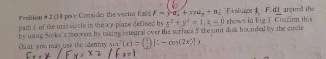 Solved Froblem \# 2(10pts) : Consider the vector field | Chegg.com Solved Froblem \# 2(10pts) : Consider the vector field | Chegg.com
