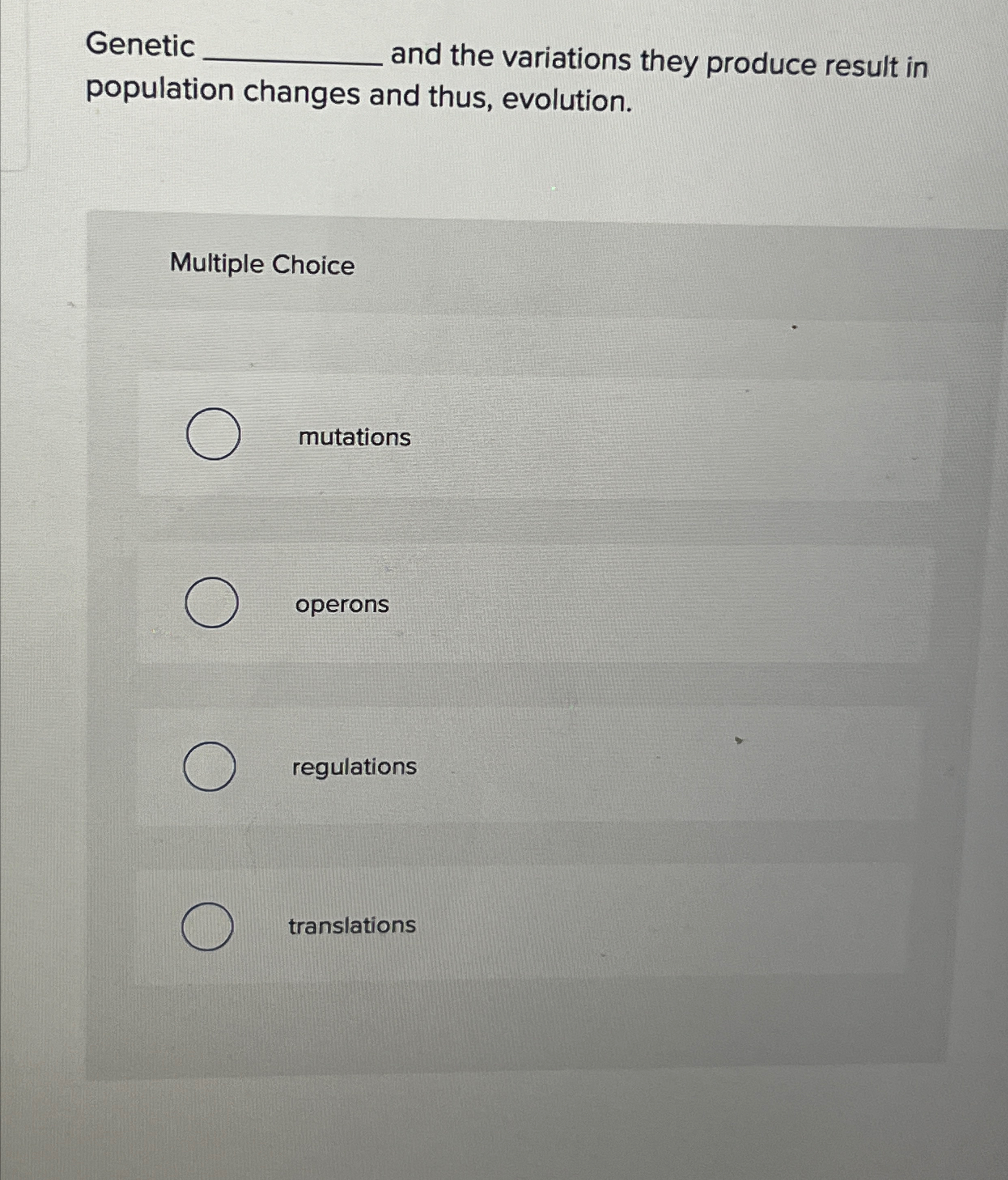 Solved Genetic and the variations they produce result in | Chegg.com