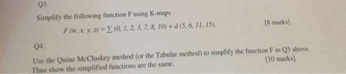 Solved Simplify the following function F using K-maps | Chegg.com