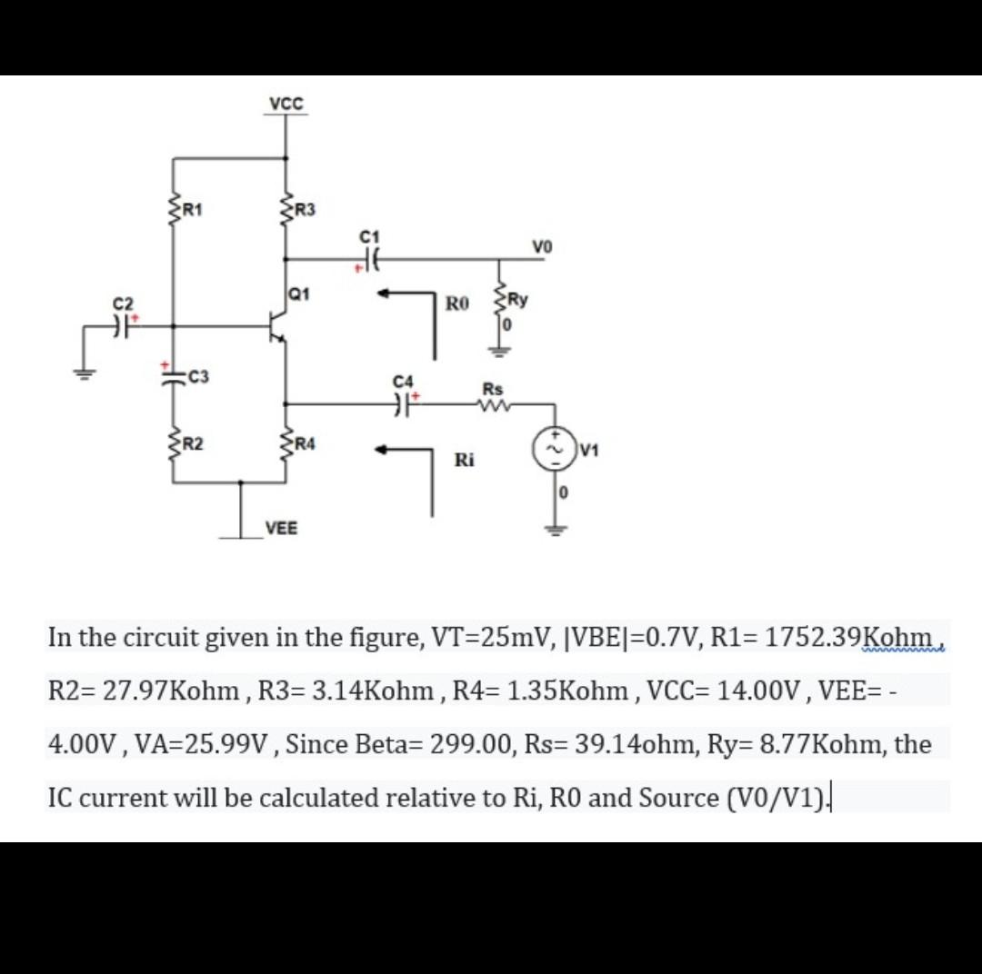 Solved VCC ER1 R1 { R3 C1 VO Q1 RO Ry C2 OF C3 C4 Rs R2 SR4 | Chegg.com