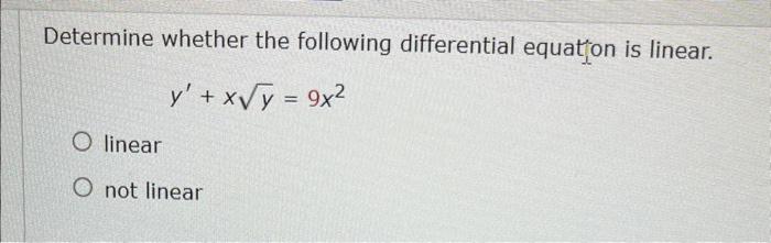 Solved Determine whether the following differential equation | Chegg.com
