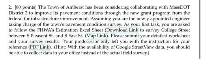Solved 2. [ 80 points] The Town of Amherst has been | Chegg.com