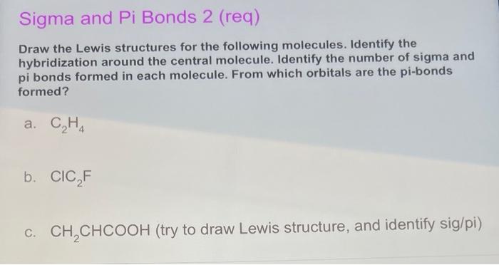 Solved Draw the Lewis structures for the following | Chegg.com