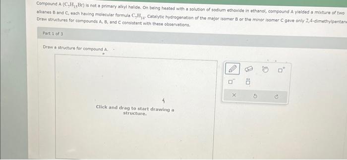 Solved Compound A(C7H15Br) is not a primary alkyl halide. On | Chegg.com