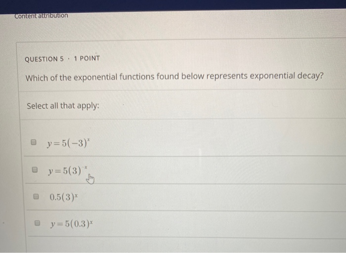 Solved Content attribution QUESTION 5 . 1 POINT Which of the | Chegg.com